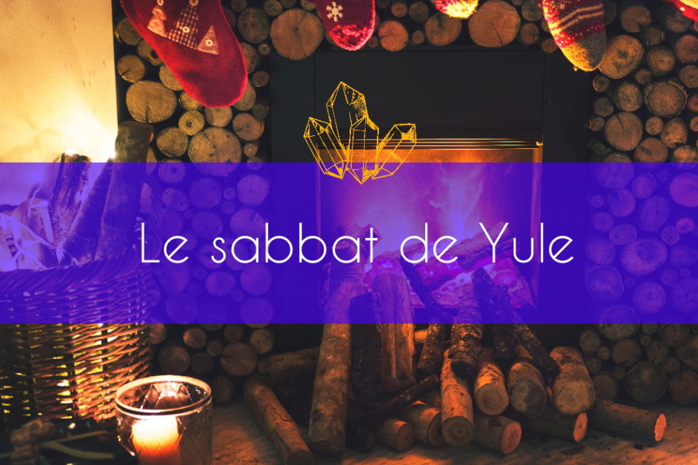 Le sabbat de Yule - Coralie Poli - Psycho-énergéticienne et formatrice