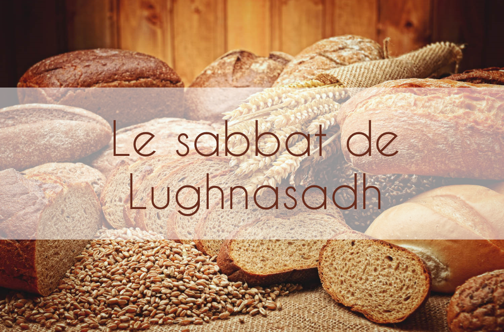 Le sabbat de Lughnasadh - Clefs d'harmonie